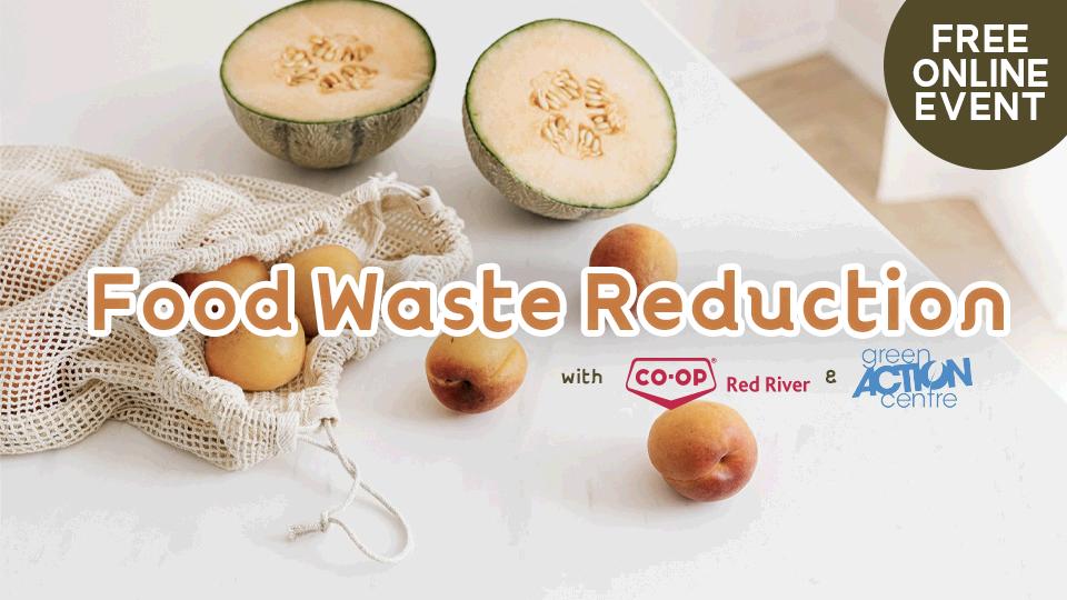 Food Waste Reduction Webinar | Red River Co-op